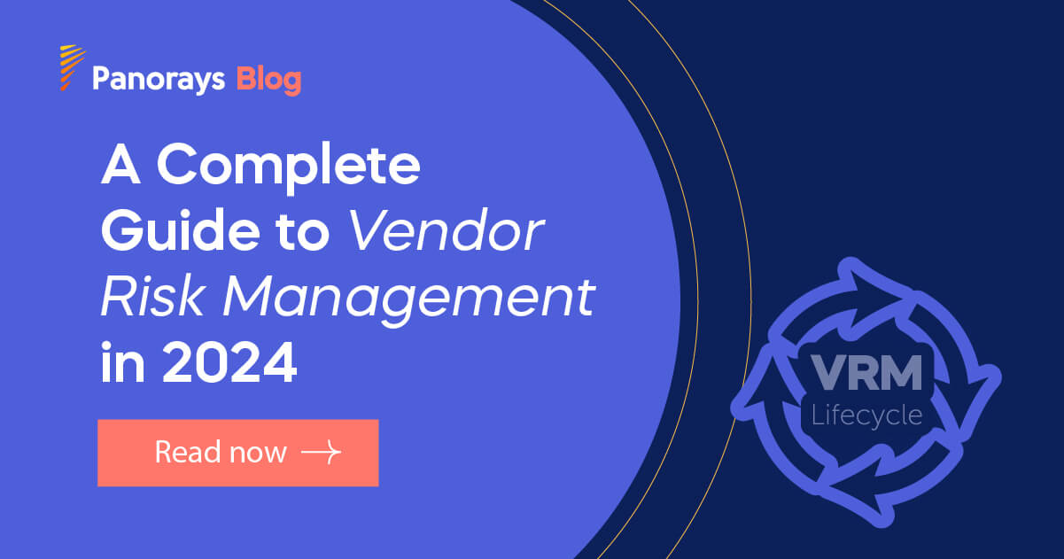 What is Vendor Risk Management (VRM) in 2025? | Panorays