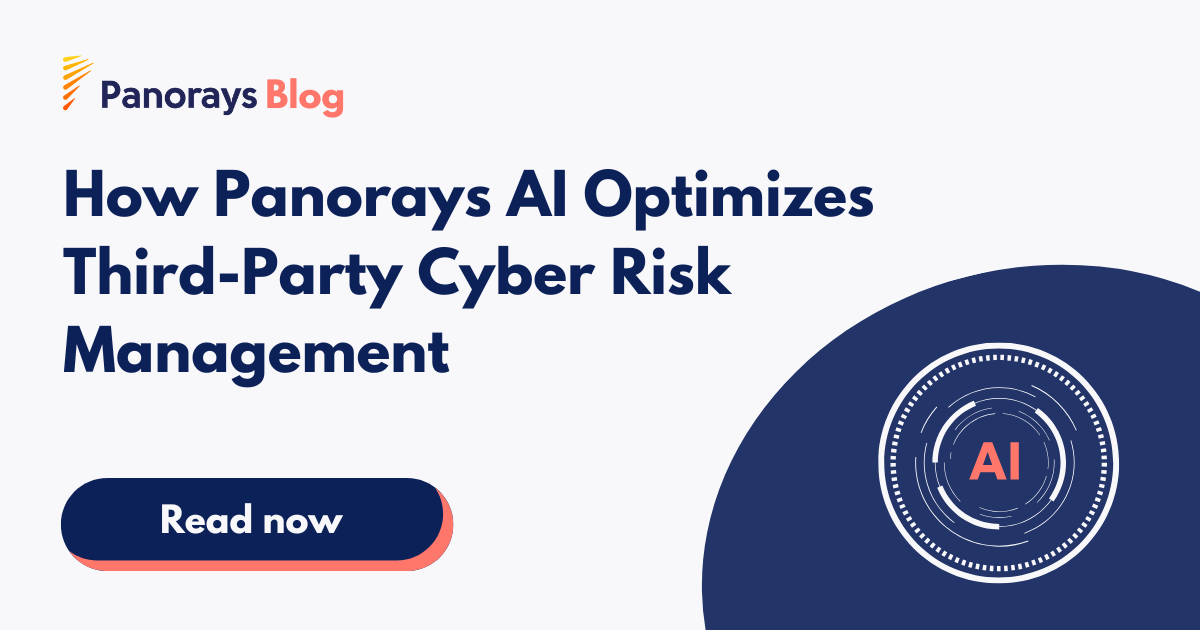 How Panorays AI Optimizes Third-Party Cyber Risk Management | Panorays